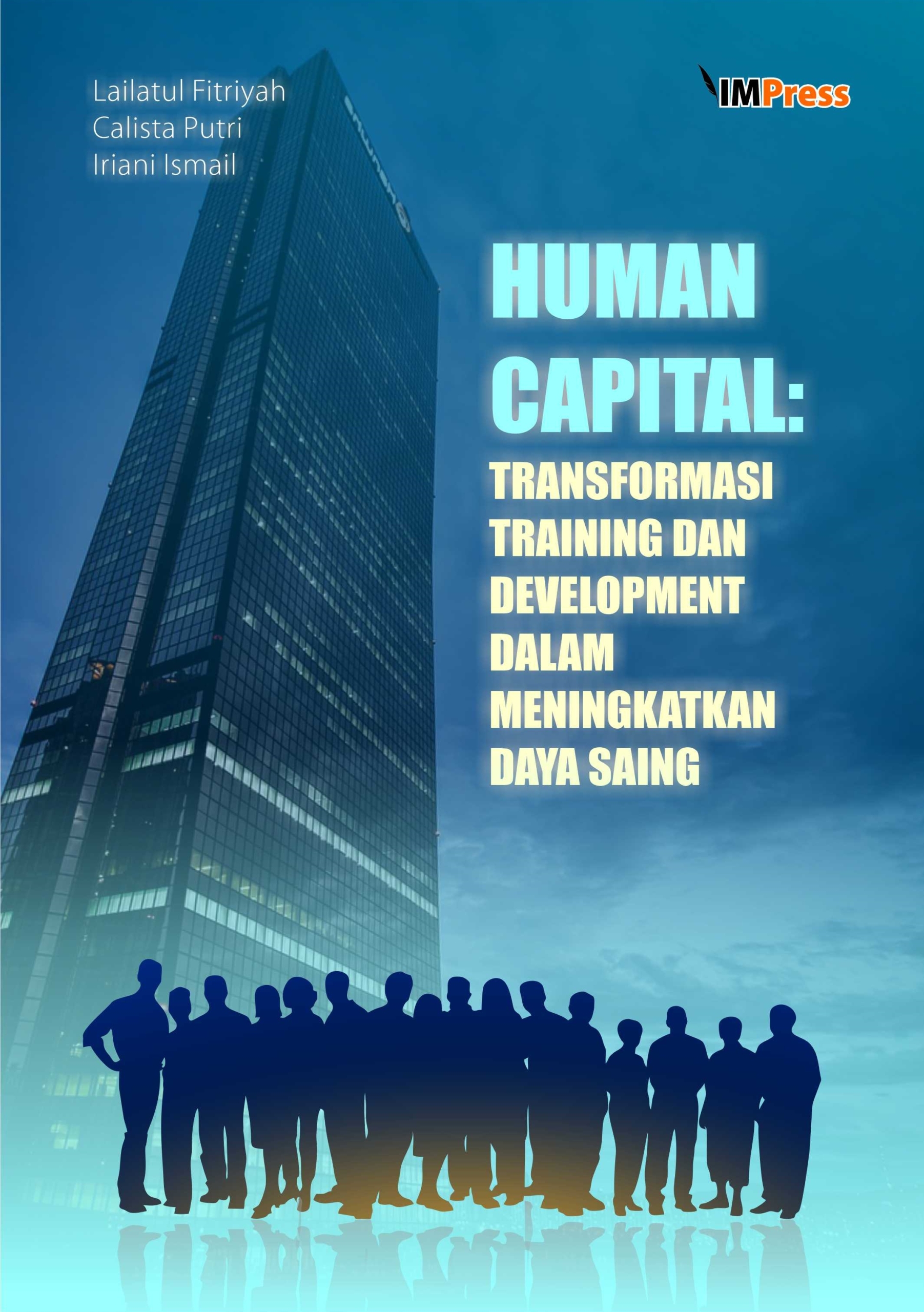 Human Capital: Transformasi Training dan Development dalam Meningkatkan ...