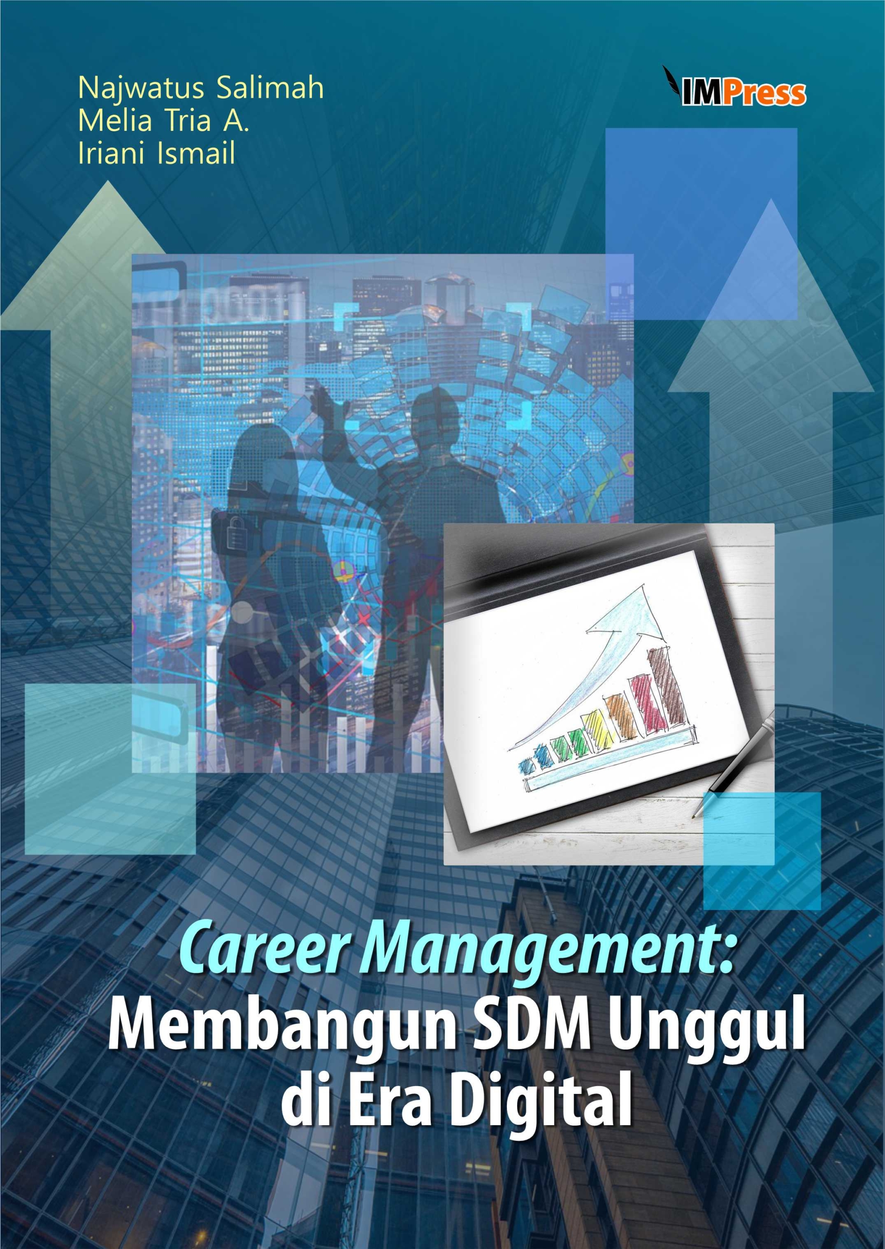 Career Management: Membangun SDM Unggul di Era Digital | Penerbit Impress